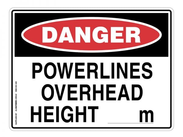 Danger Signs | Powerlines Overhead Height | Allfasteners