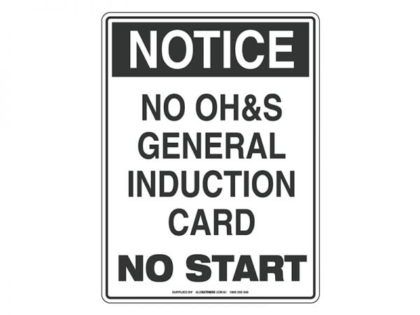 Notice Signs | No OH&S General Induction Card ... | Allfasteners