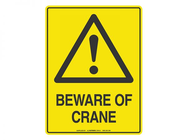 Warning Signs | Beware Of Crane | Allfasteners